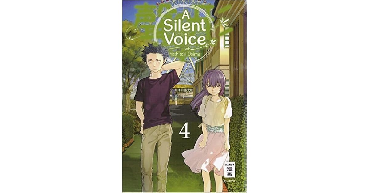 A Silent Voice 04 (A Silent Voice #4) by Yoshitoki Oima