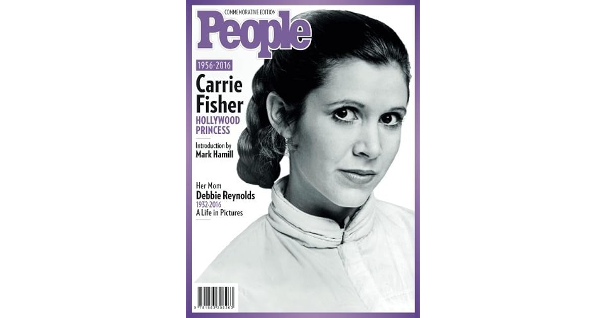 Carrie Fisher Hollywood Princess By People Magazine