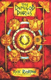 The Demigod Diaries by Rick Riordan