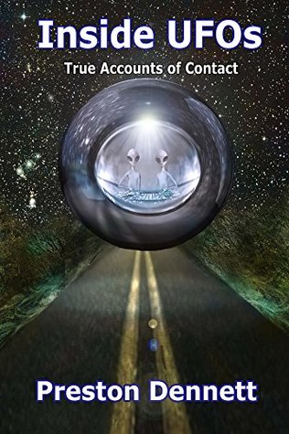Inside UFOs: True Accounts of Contact with Extraterrestrials by Preston ...