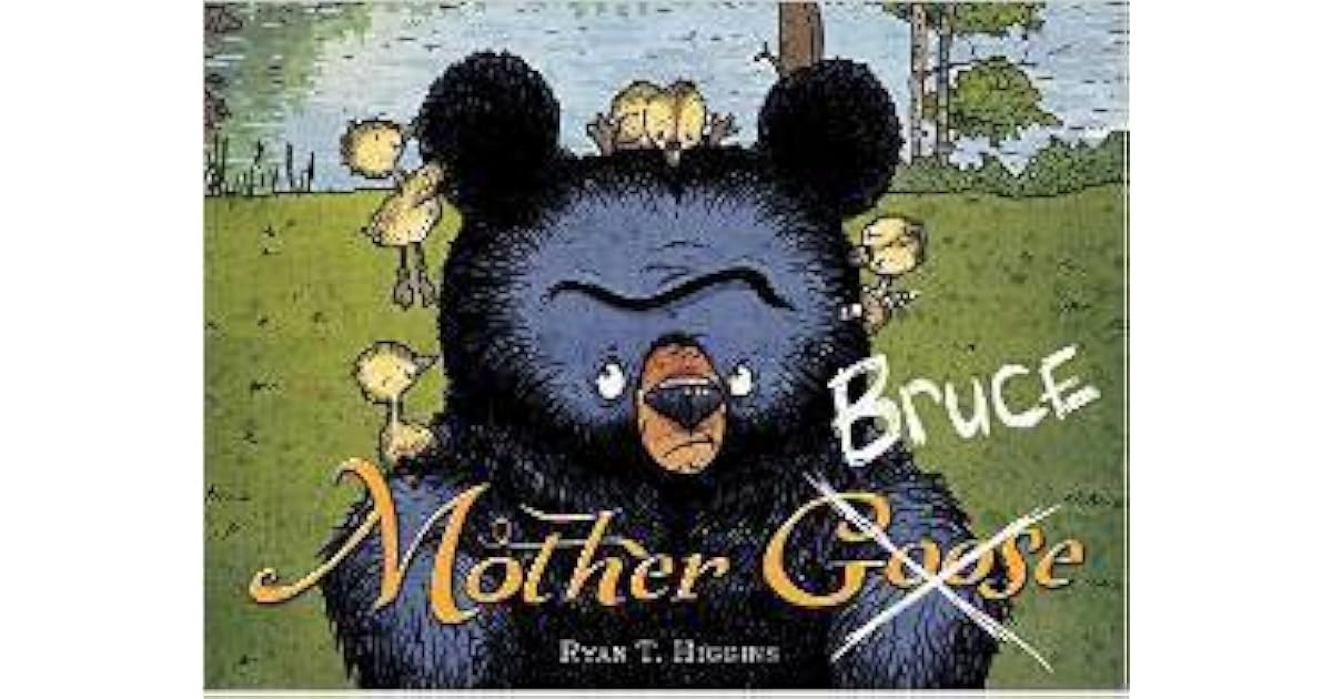 Mother Bruce by Ryan T. Higgins