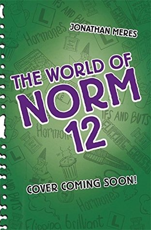 Must End Soon (The World of Norm #12) by Jonathan Meres