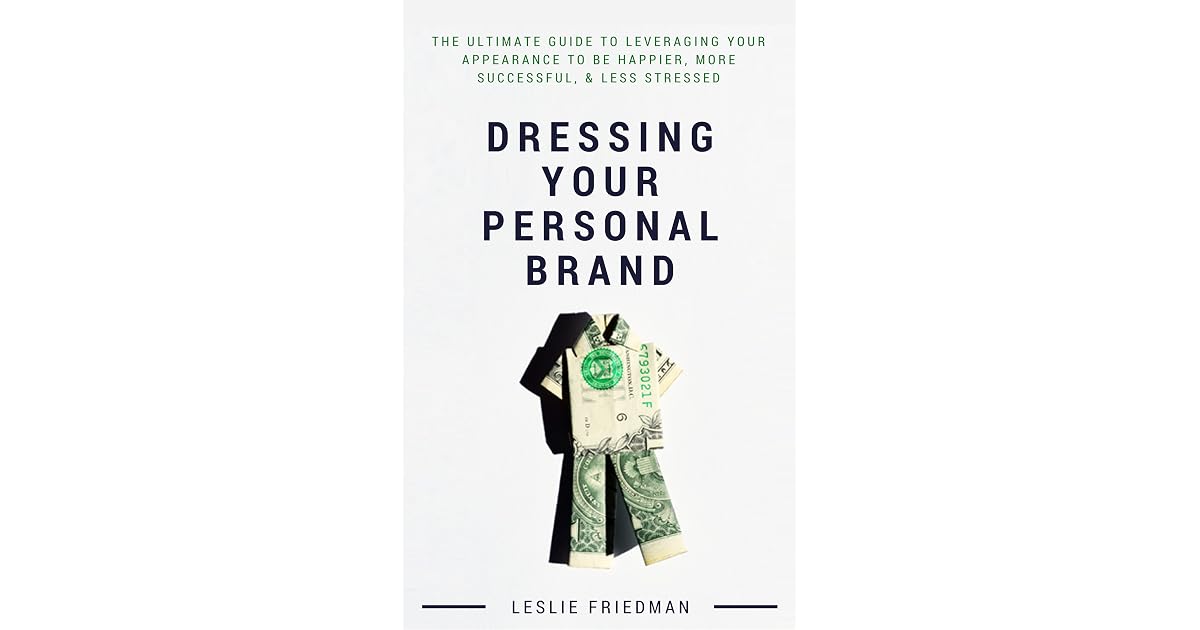 Book giveaway for Dressing Your Personal Brand: The Ultimate Guide to ...