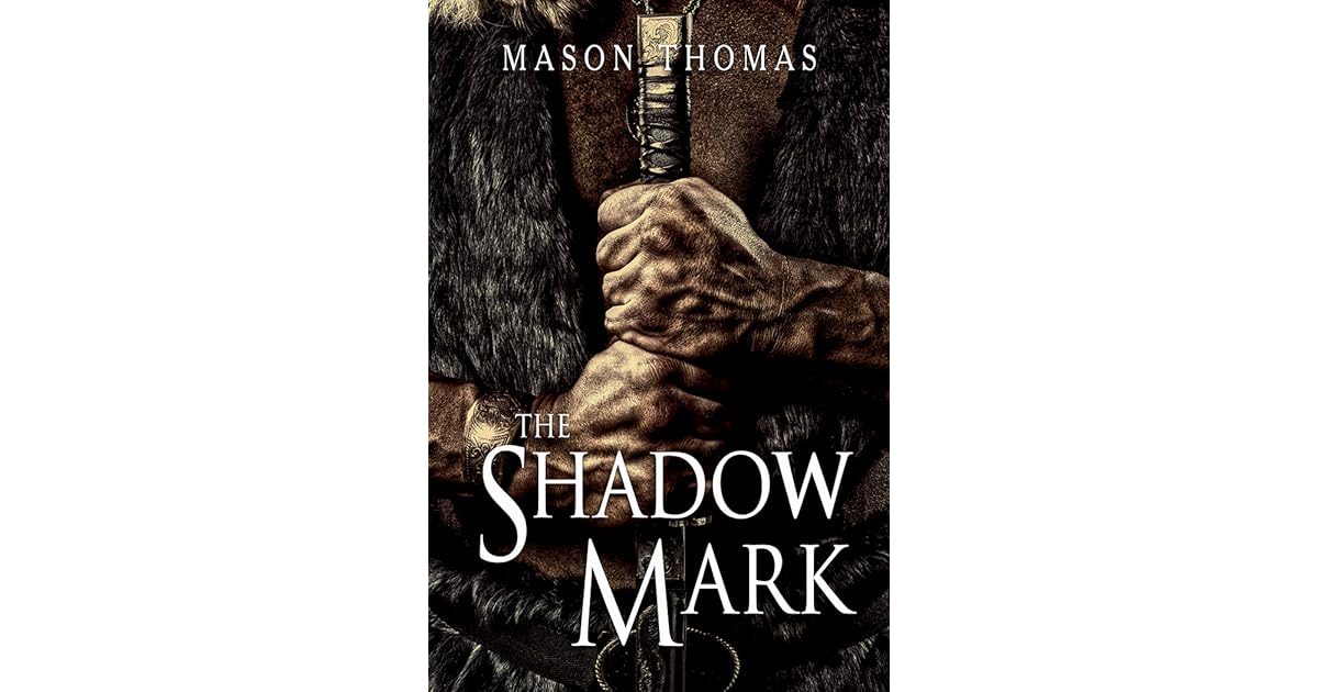 The Shadow Mark (Lords of Davenia, #2) by Mason Thomas