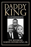 Daddy King by Martin Luther King Sr.