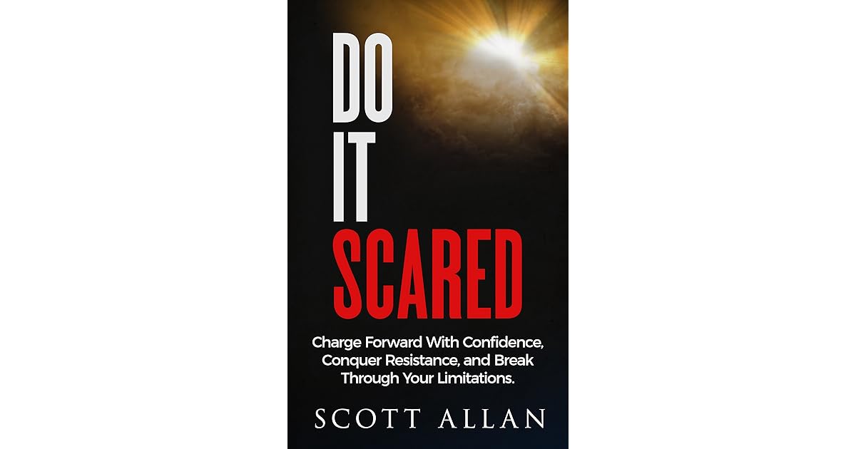 Do It Scared by Scott Allan