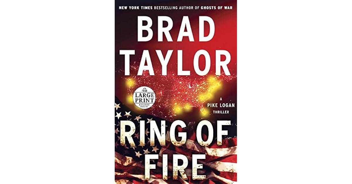 Ring of Fire by Brad Taylor
