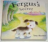 Fergus's Secret by Tony Maddox