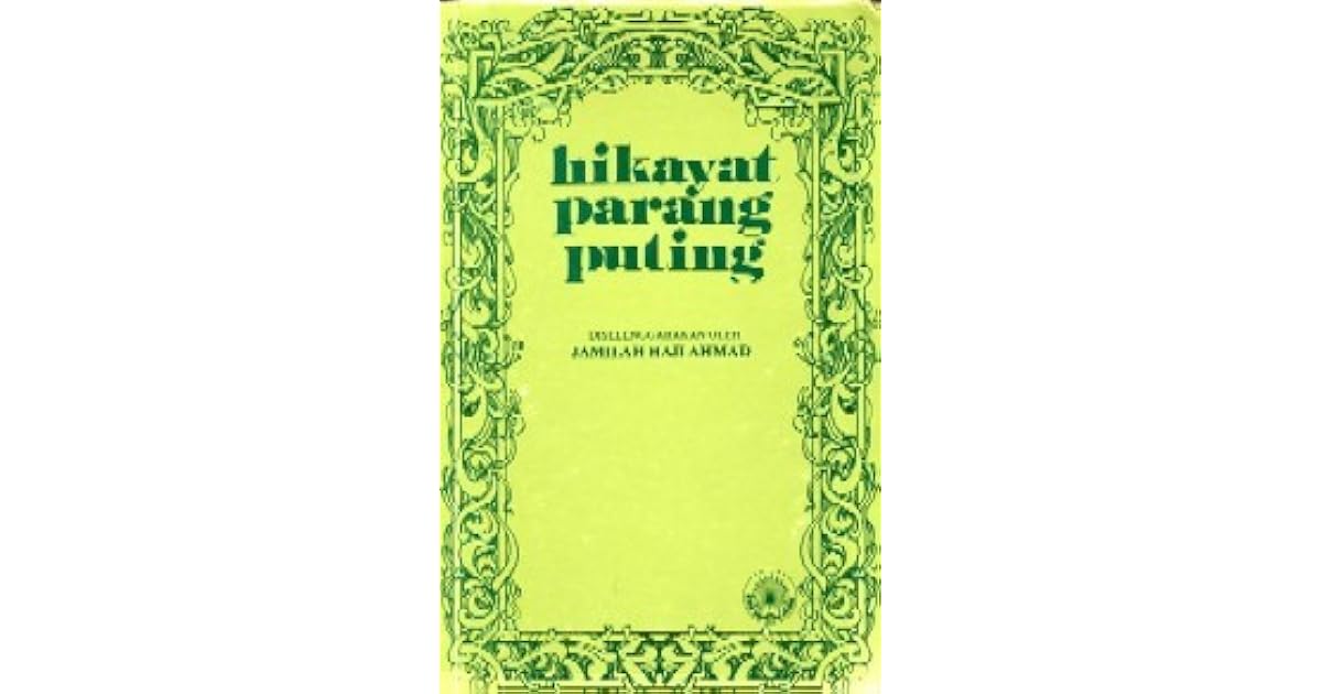 Hikayat Parang Puting by Jamilah Haji Ahmad (Penyelenggara)