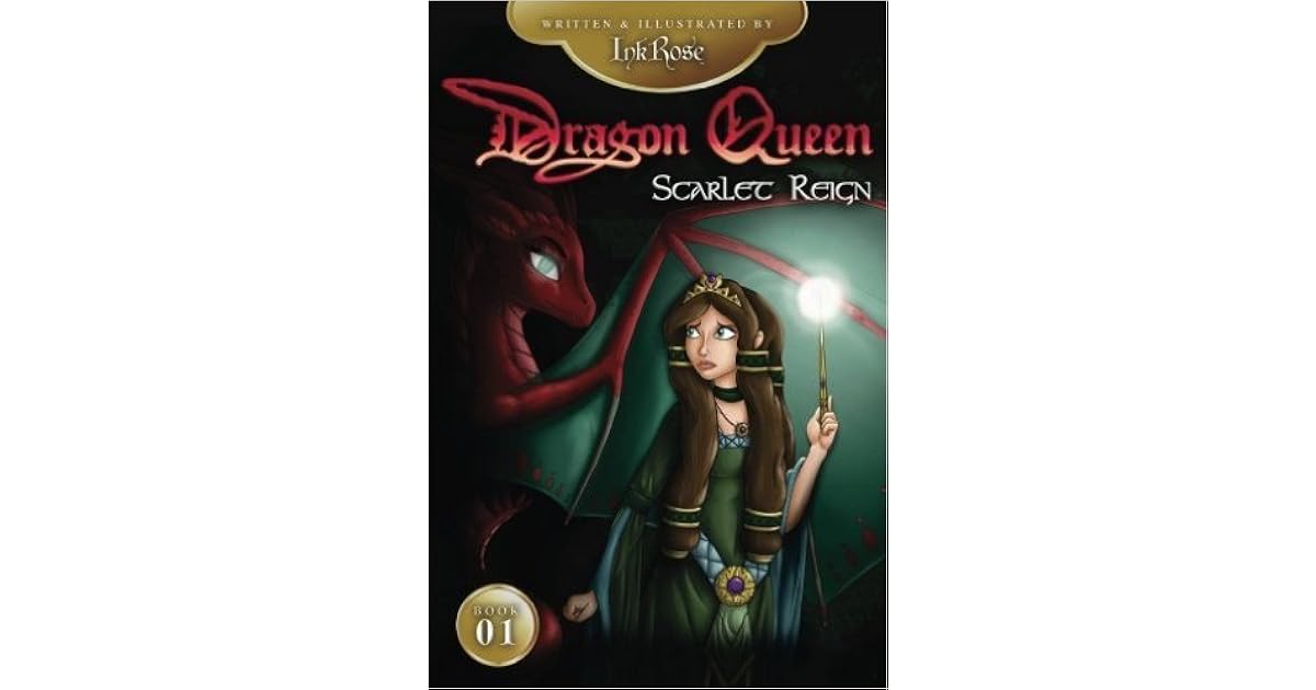 Scarlet Reign (Dragon Queen, #1) by Ink Rose
