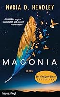Magonia (Magonia, #1) by Maria Dahvana Headley