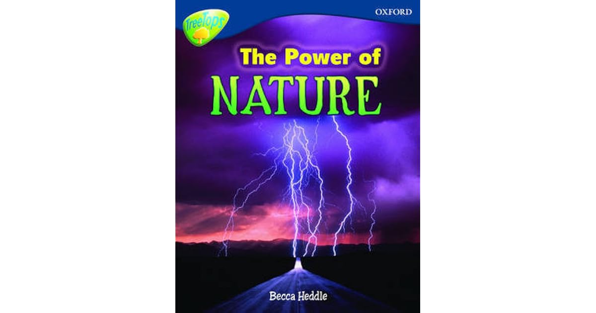 The power of nature by Rebecca Heddle