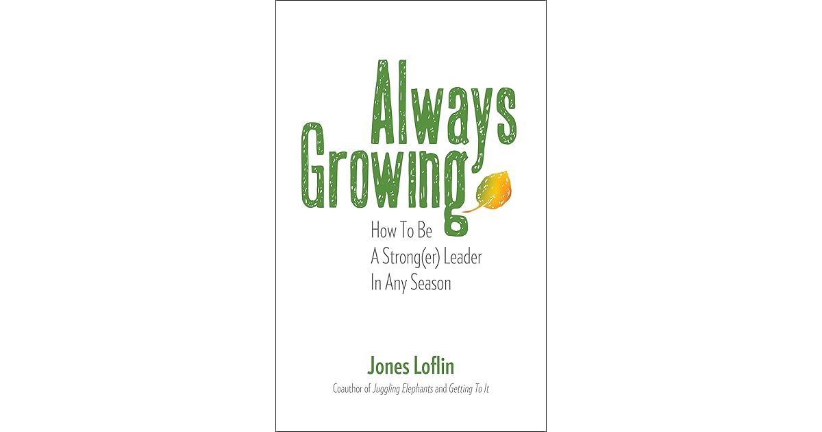 Always Growing by Jones Loflin