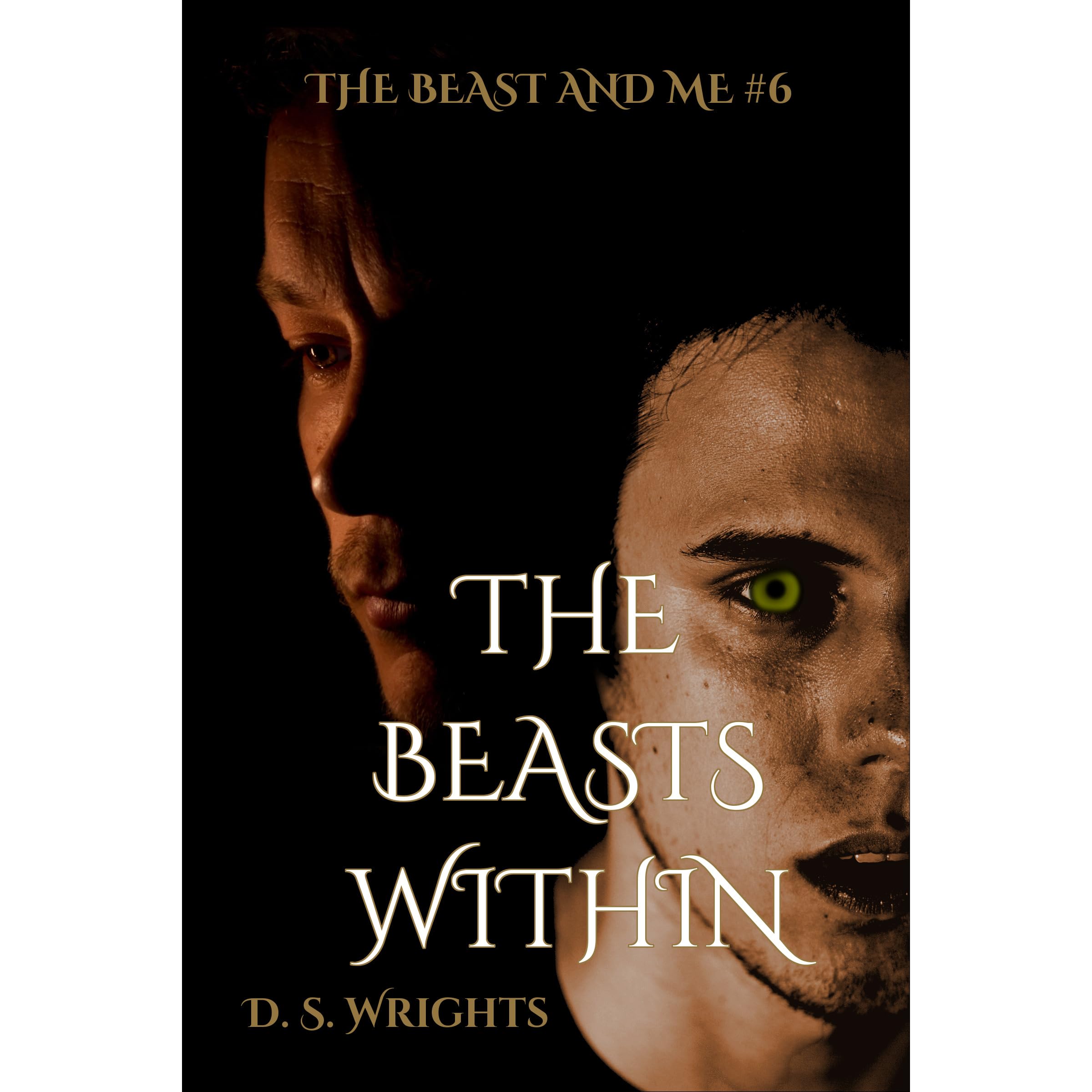 The Beasts Within (The Beast And Me, #6) by D.S. Wrights — Reviews ...