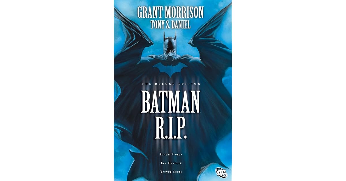Batman: R.I.P. by Grant Morrison