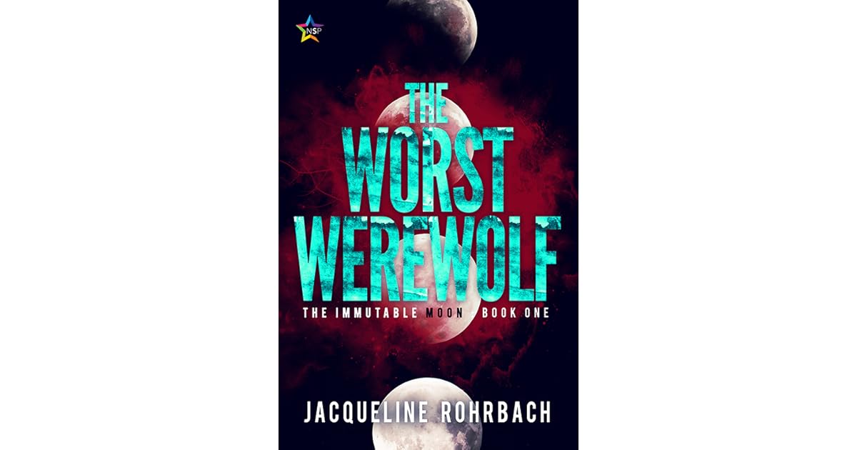 The Worst Werewolf by Jacqueline Rohrbach