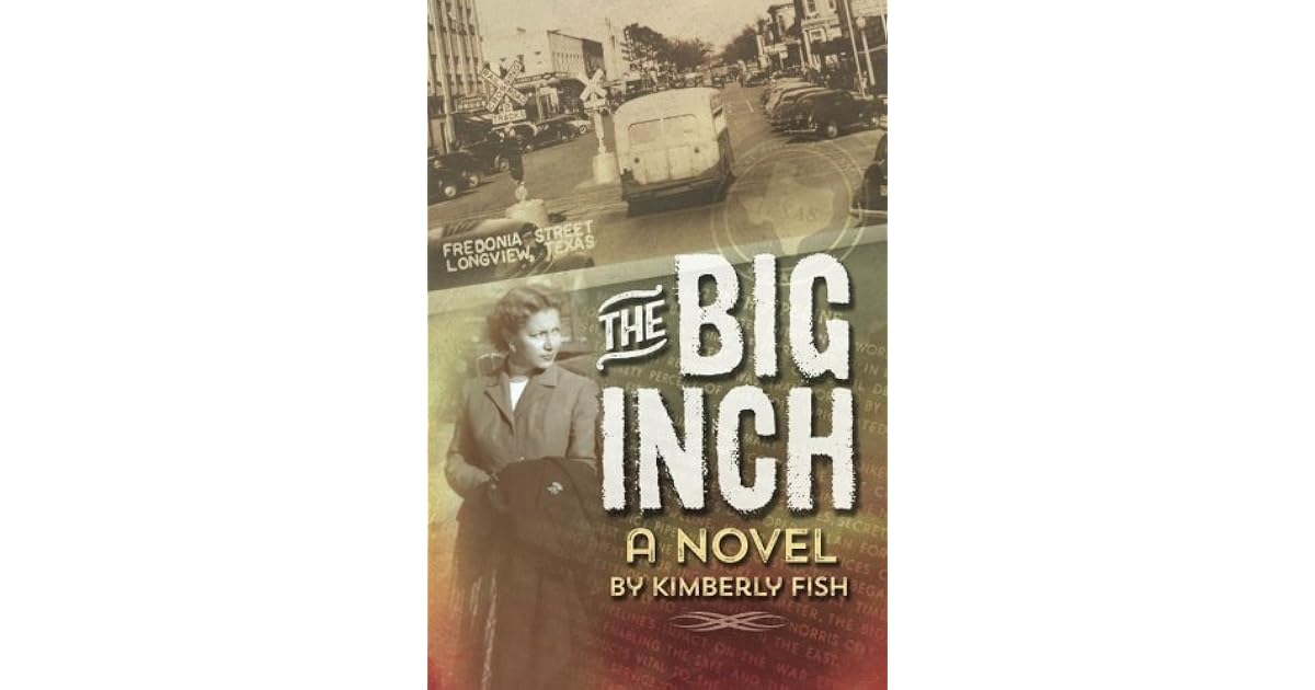 The Big Inch (Misfits and Millionaires #1) by Kimberly Fish