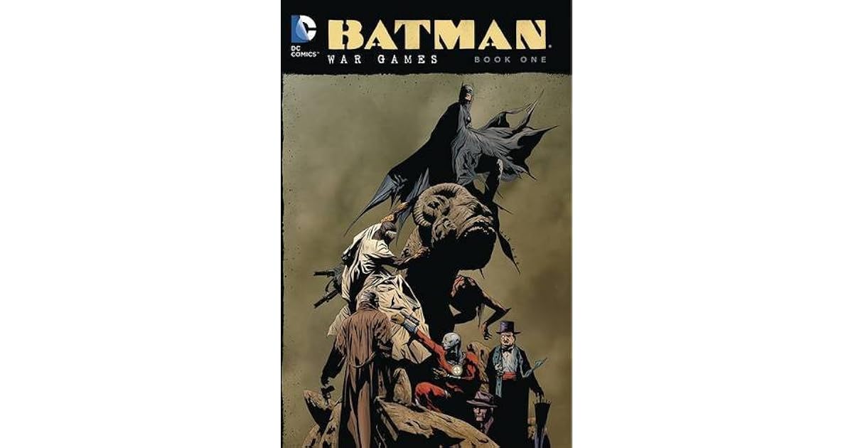 Batman: War Games, Book One by Andersen Gabrych