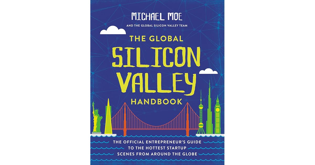 Book giveaway for The Global Silicon Valley Handbook by Michael Moe Jan ...