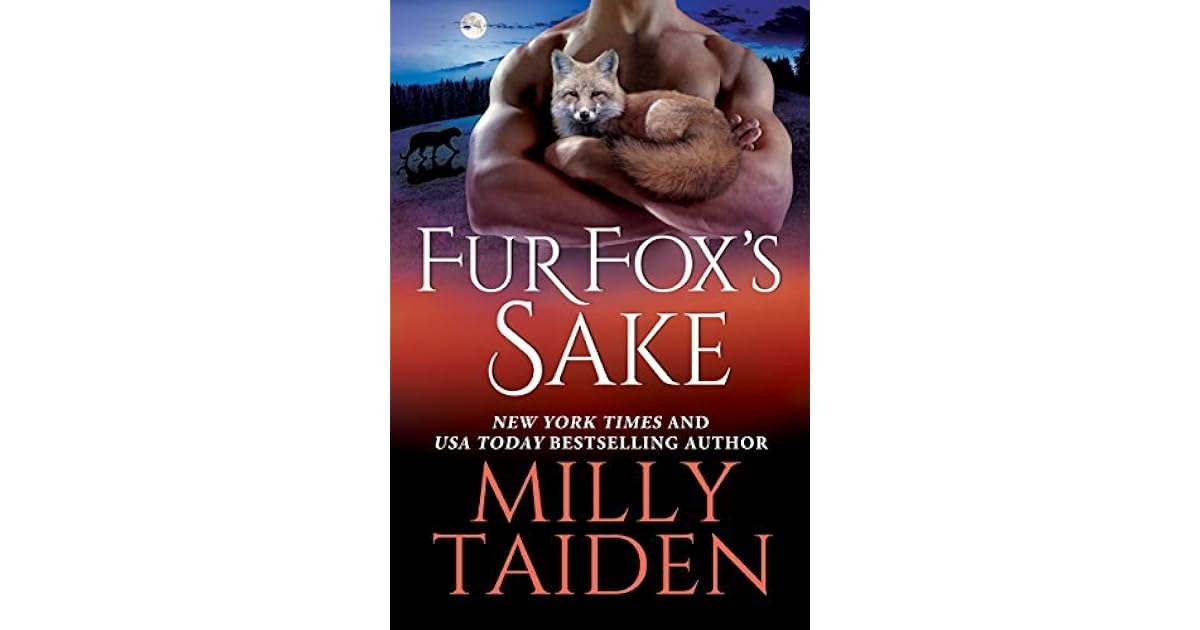 Fur Fox's Sake (Shifters Undercover, #2) by Milly Taiden