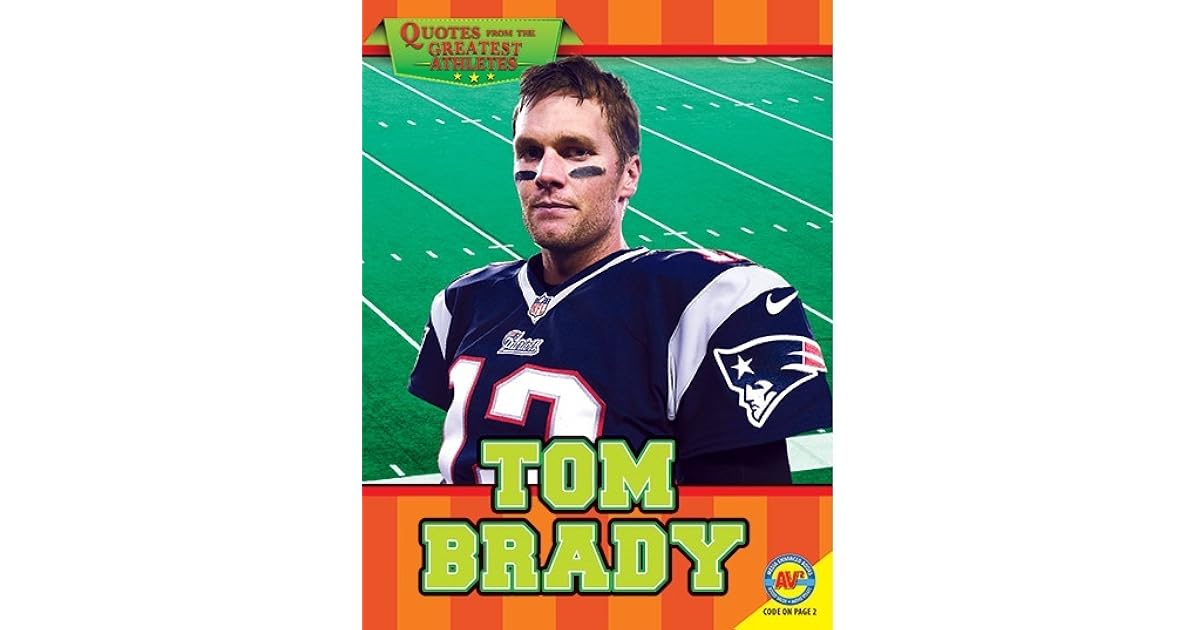 Tom Brady by Tom Brady