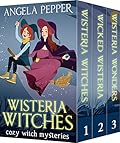 Wisteria Witches Series by Angela Pepper