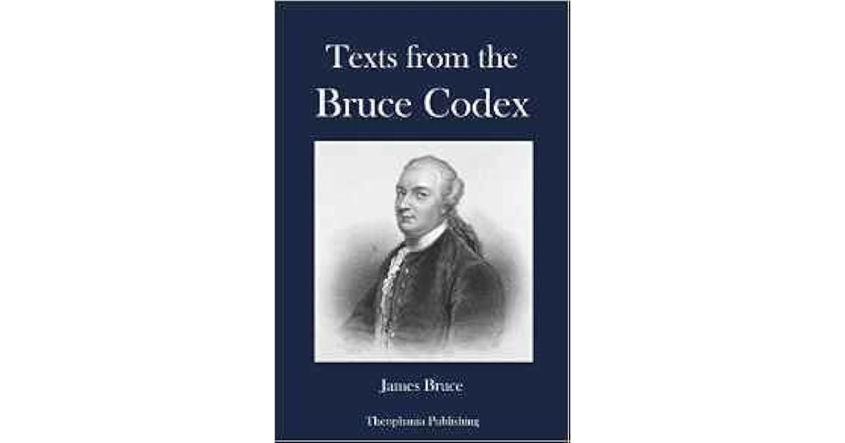 Texts from the Bruce Codex by James Bruce