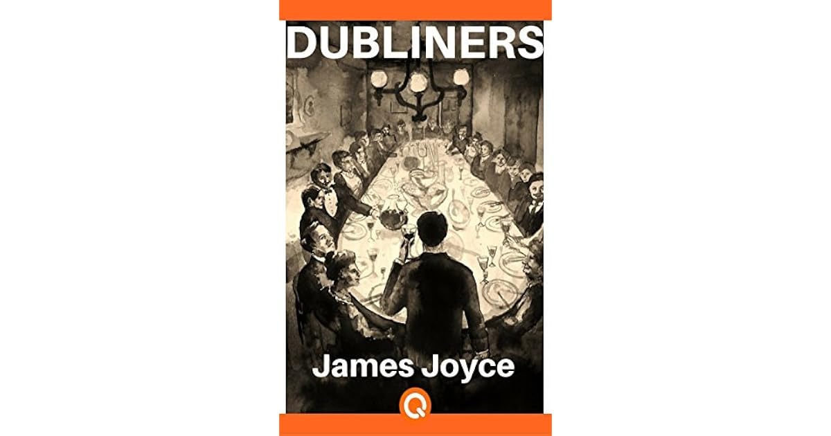 Dubliners: James Joyce - Illustrated by James Joyce