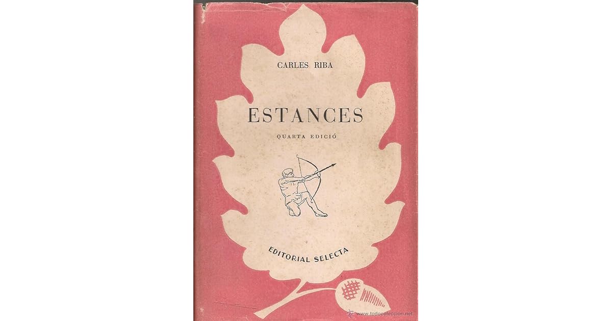 Estances by Carles Riba