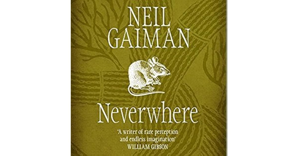 Neverwhere by Neil Gaiman