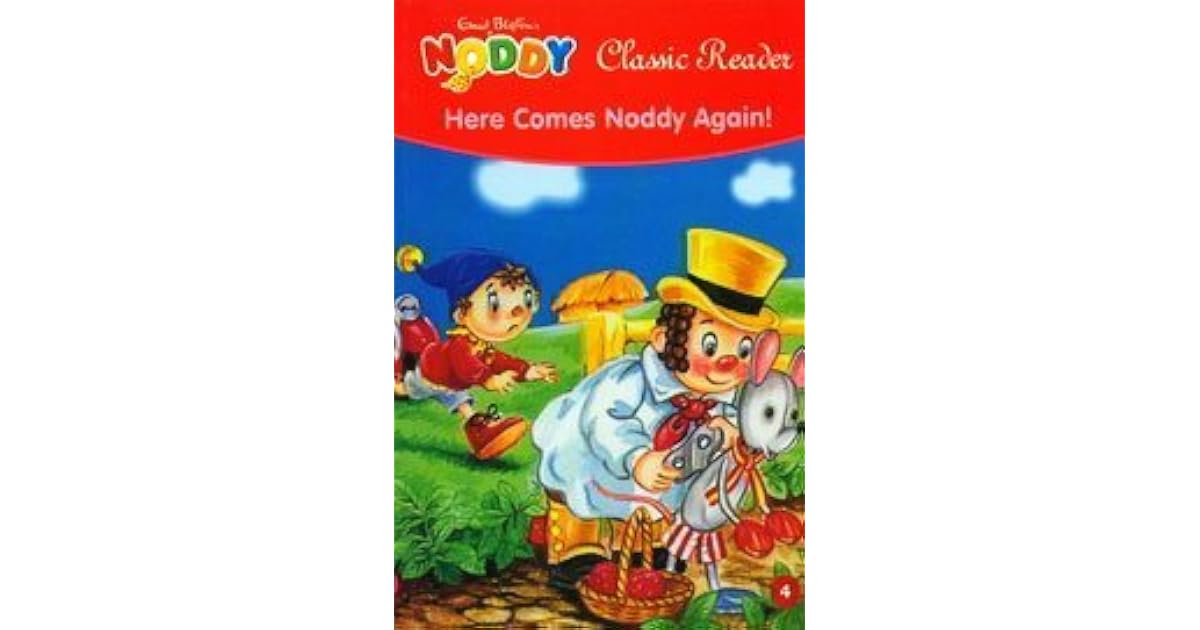 Here Comes Noddy Again!: 4 (The Noddy Books) by Enid Blyton