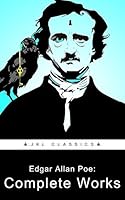 The Collected Works of Edgar Allan Poe by Edgar Allan Poe