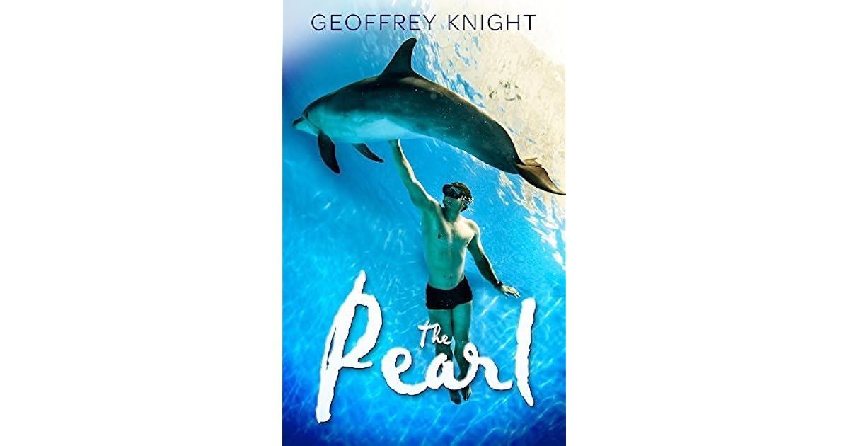 The Pearl (The Pearl Trilogy, #1-3) by Geoffrey Knight