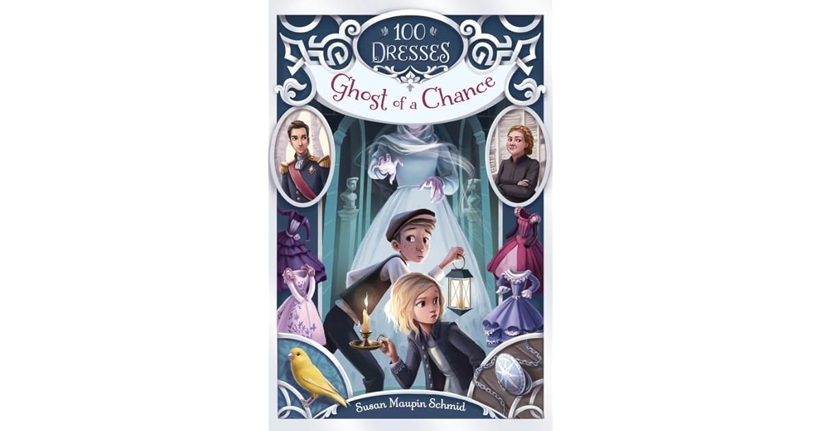 Ghost of a Chance (100 Dresses, #2) by Susan Maupin Schmid