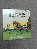 Mary Mouse Series by Enid Blyton