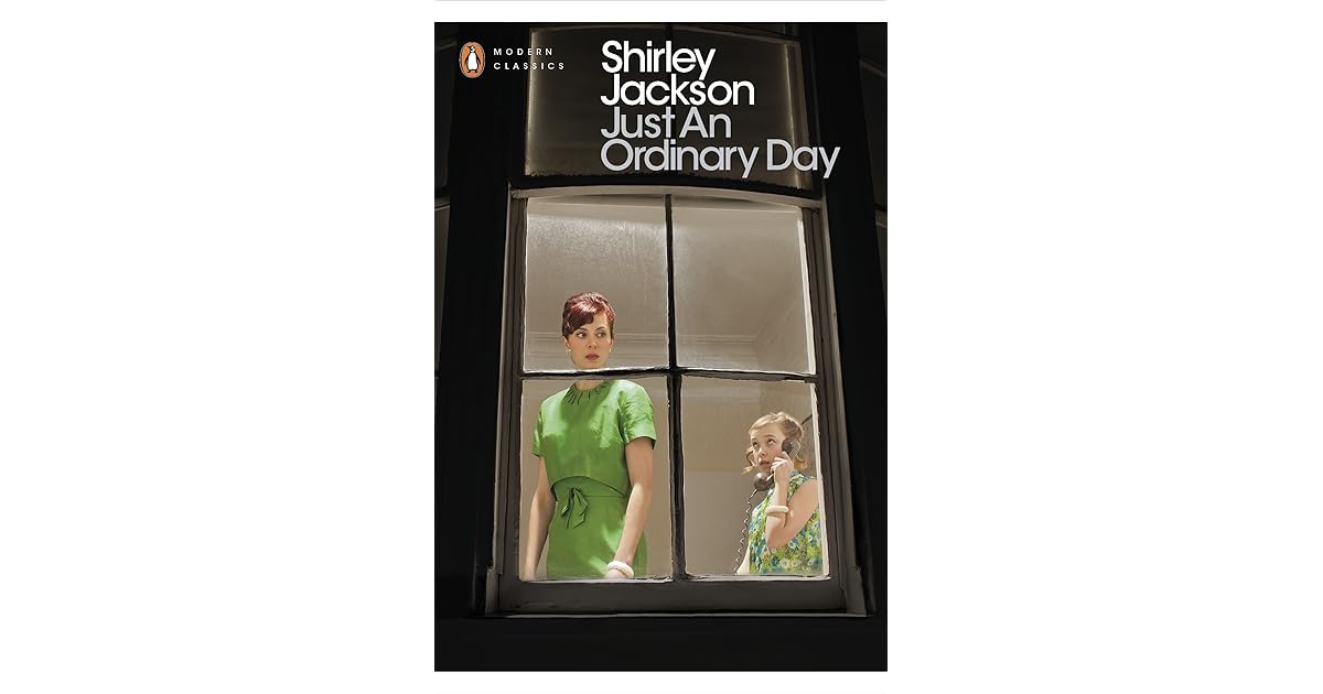 Just an Ordinary Day by Shirley Jackson