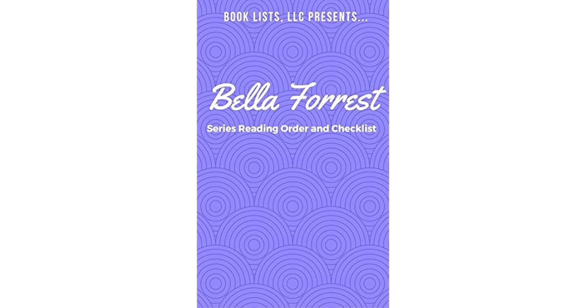 Bella Forrest Series Order and Checklist by Books List