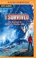 I Survived the Eruption of Mount St. Helens, 1980 by Lauren Tarshis