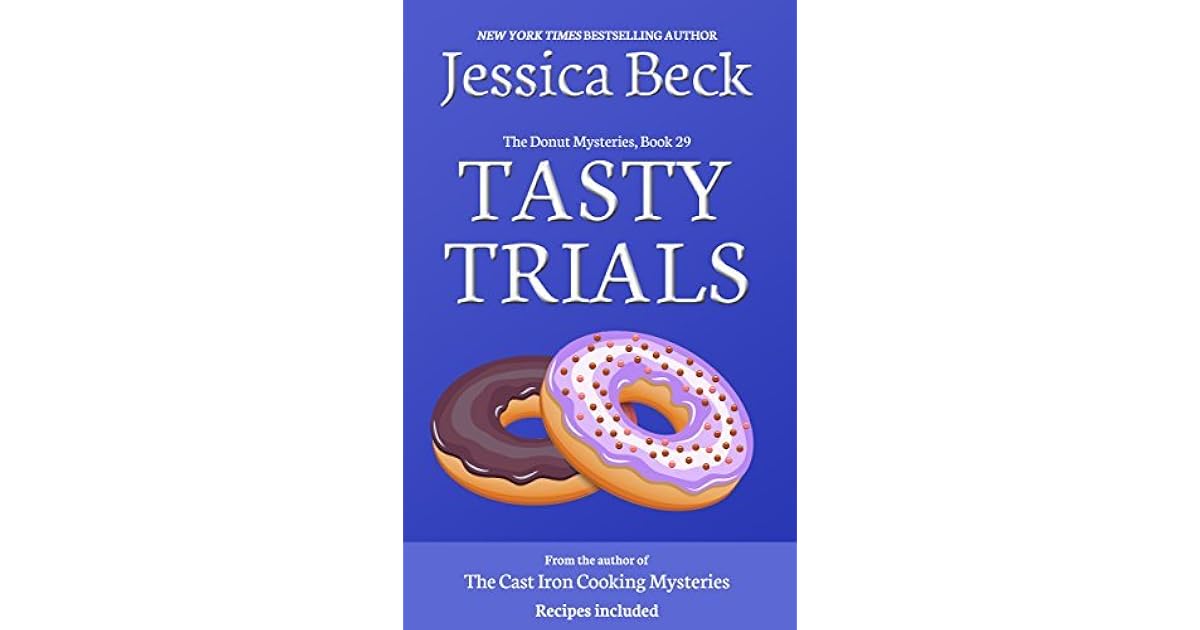 Tasty Trials (Donut Shop Mystery #29) by Jessica Beck
