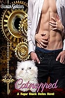 Catnapped (Sugar Shack, #1) by Susan Golden