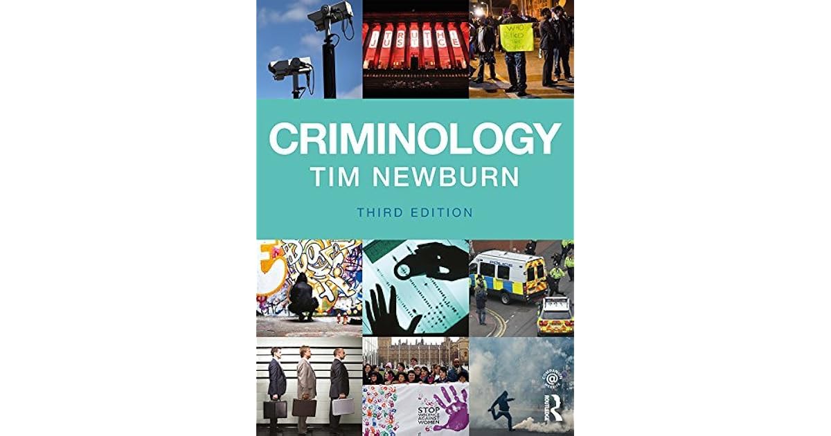 Criminology: Volume 1 by Tim Newburn