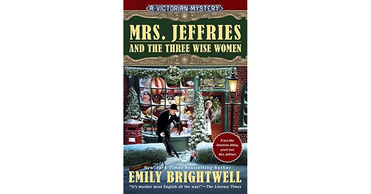 Mrs. Jeffries and the Three Wise Women by Emily Brightwell