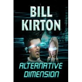 Alternative Dimension by Bill Kirton — Reviews, Discussion, Bookclubs ...