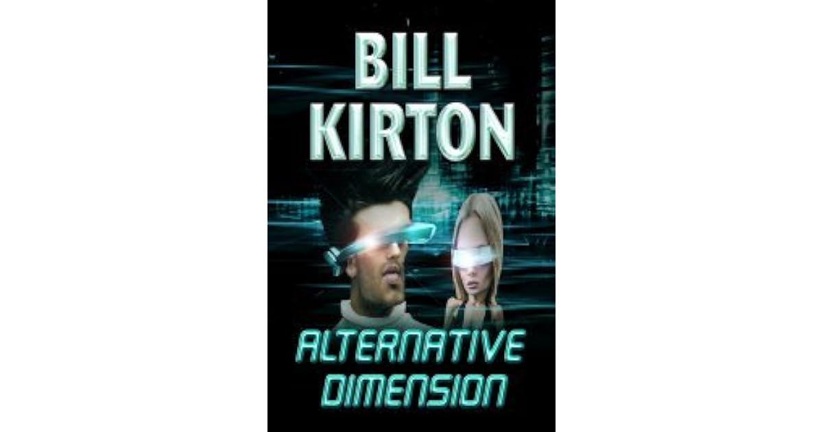 Alternative Dimension by Bill Kirton