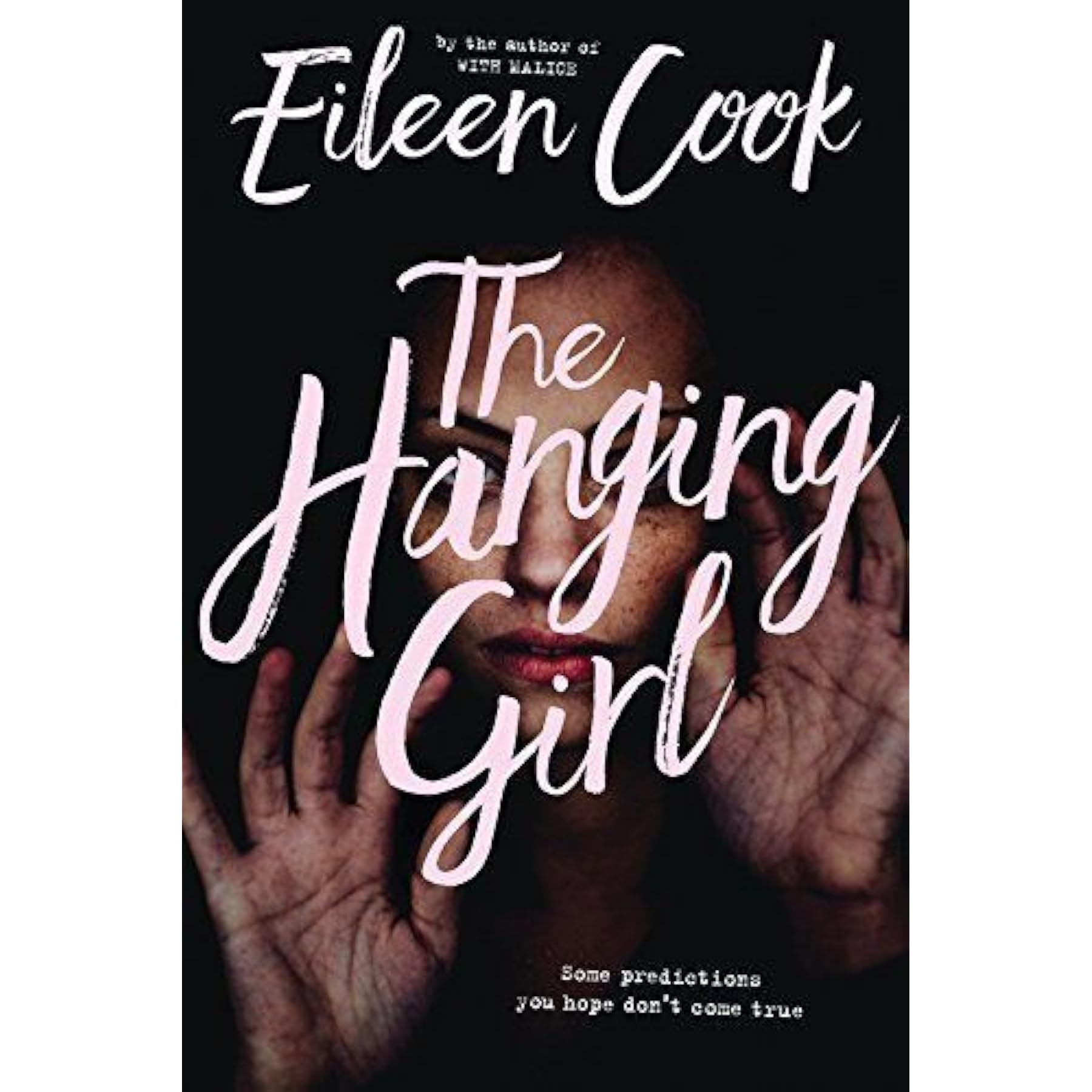 The Hanging Girl by Eileen Cook — Reviews, Discussion, Bookclubs, Lists