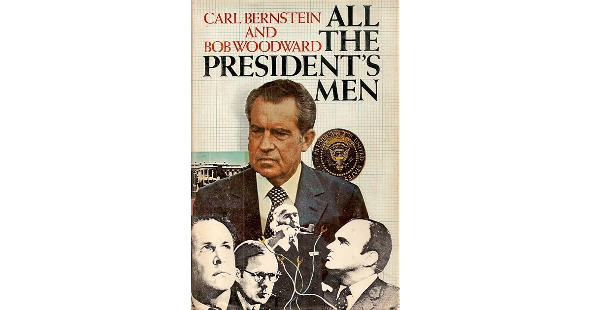 All the President's Men by Carl Bernstein