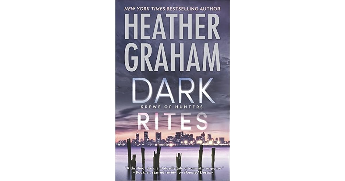 Dark Rites (Krewe of Hunters #22) by Heather Graham