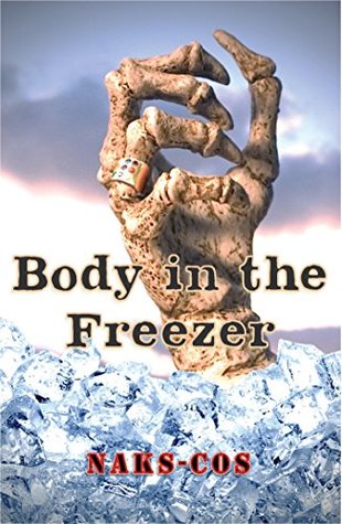 Body in the Freezer by Naks