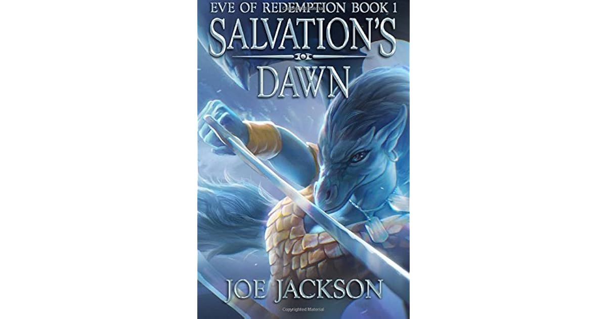 Salvation's Dawn (Eve of Redemption #1) by Joe Jackson