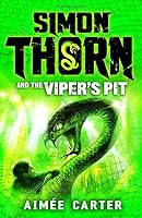 Simon Thorn and the Viper's Pit (Simon Thorn #2) by Aimee Carter